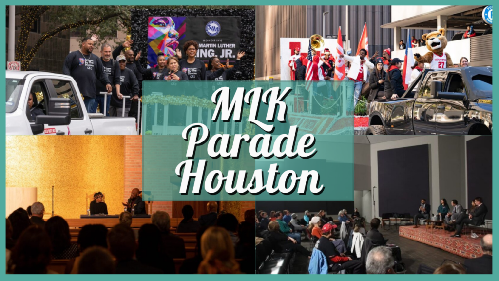 MLK Parade Houston - Martin Luther King Day 2025 Activities