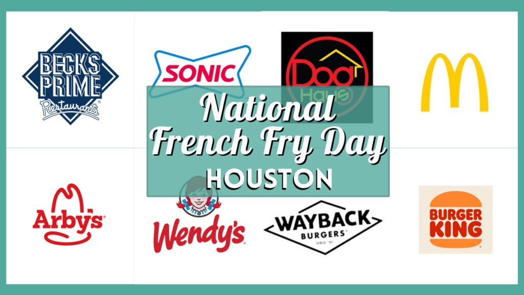 Free Fries on National French Fry Day 2025 in Houston