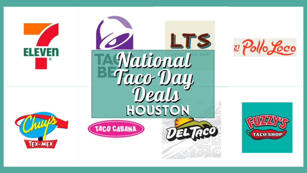 National Taco Day Deals in Houston - Specials & Freebies