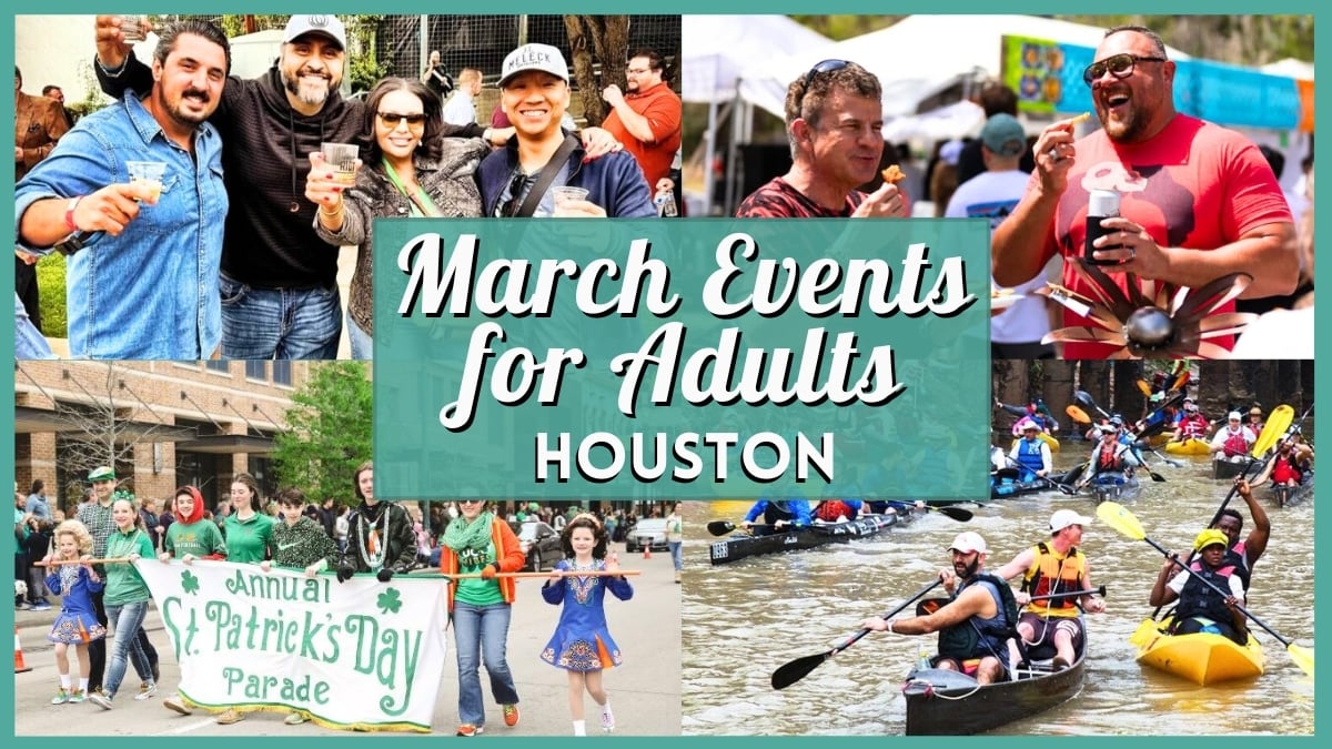 Your March Plans Start Here: The Best March 2026 Events in Houston for ...