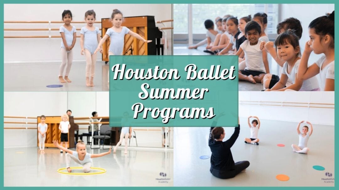 Houston Ballet Summer Programs 2026: A Magical Summer of Dance ...