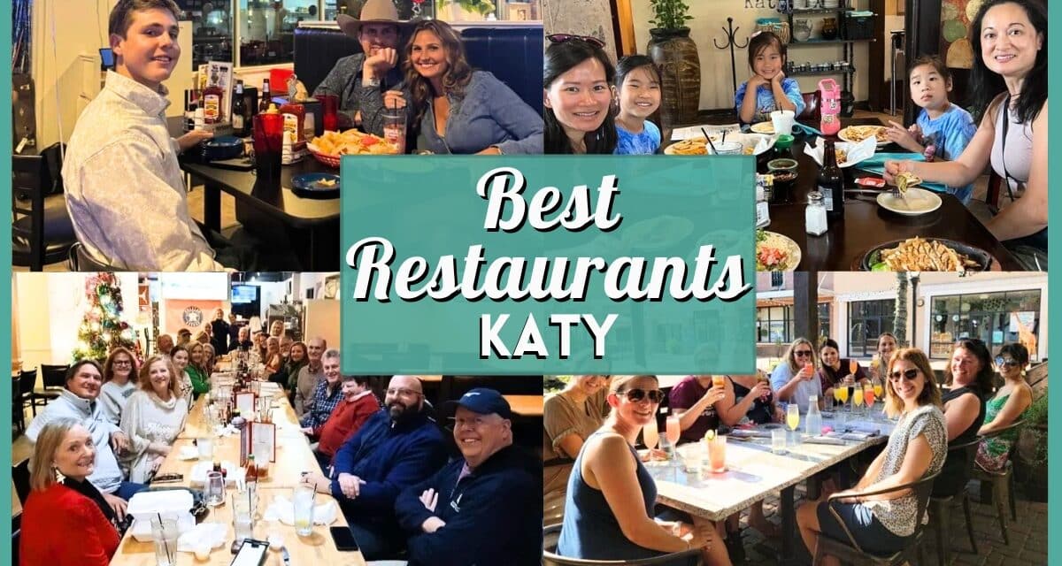 20+ Best Restaurants in Katy TX (2026 Guide)
