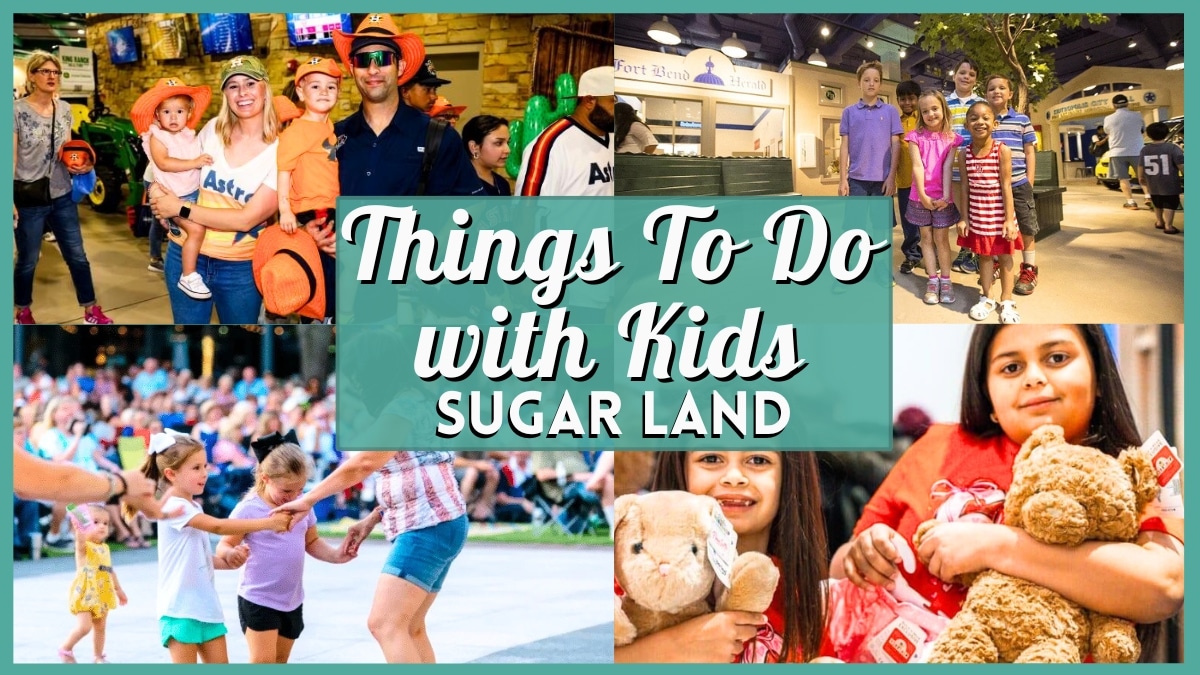 15+ Best Things To Do with Kids in Sugar Land (2026 Guide)