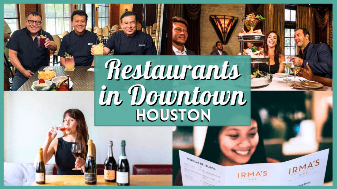 10 Best Restaurants in Downtown Houston (2026 Guide)